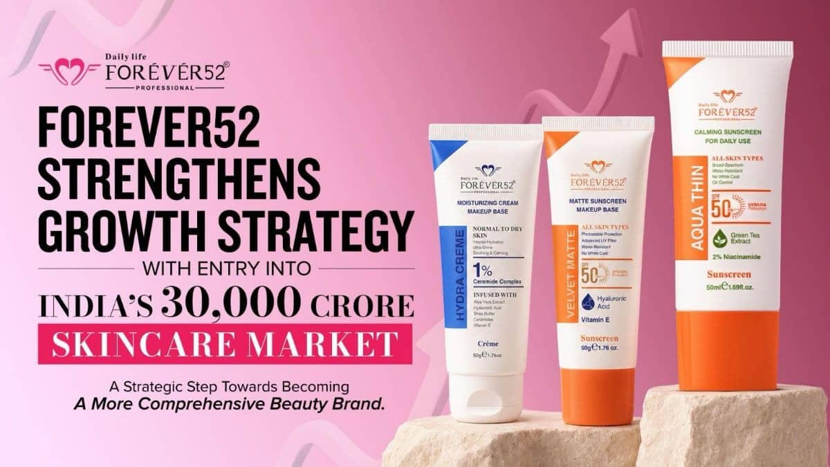 Forever52 Strengthens Growth Strategy with Entry into India's ₹30,000 ...