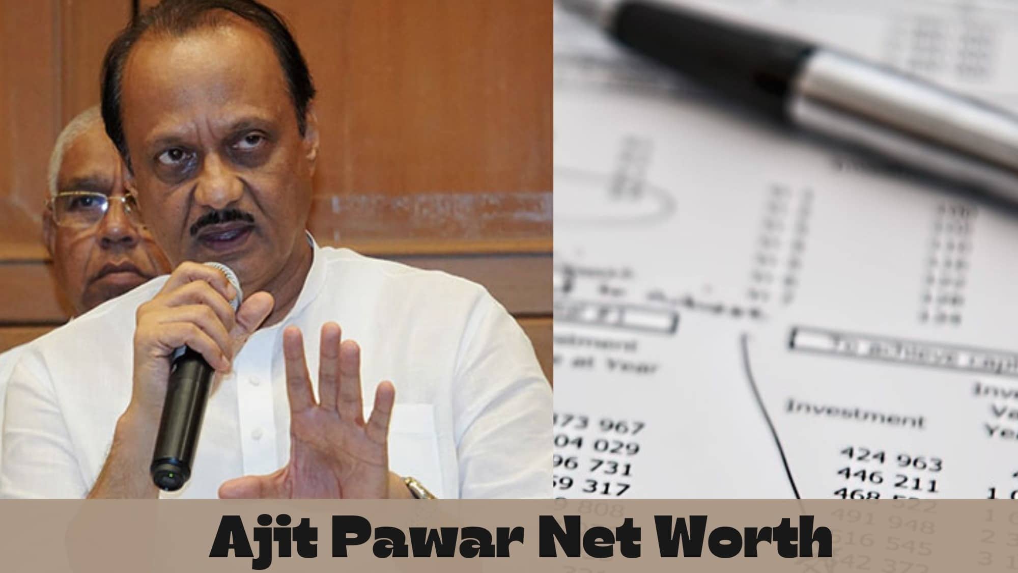 Ajit Pawar’s Net Worth: Over Rs 100 Crore in Assets And Counting - EC ...