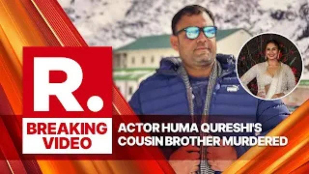 Actor Huma Qureshi’s Cousin Asif Qureshi Killed Over Parking Dispute In Delhi | Republic World