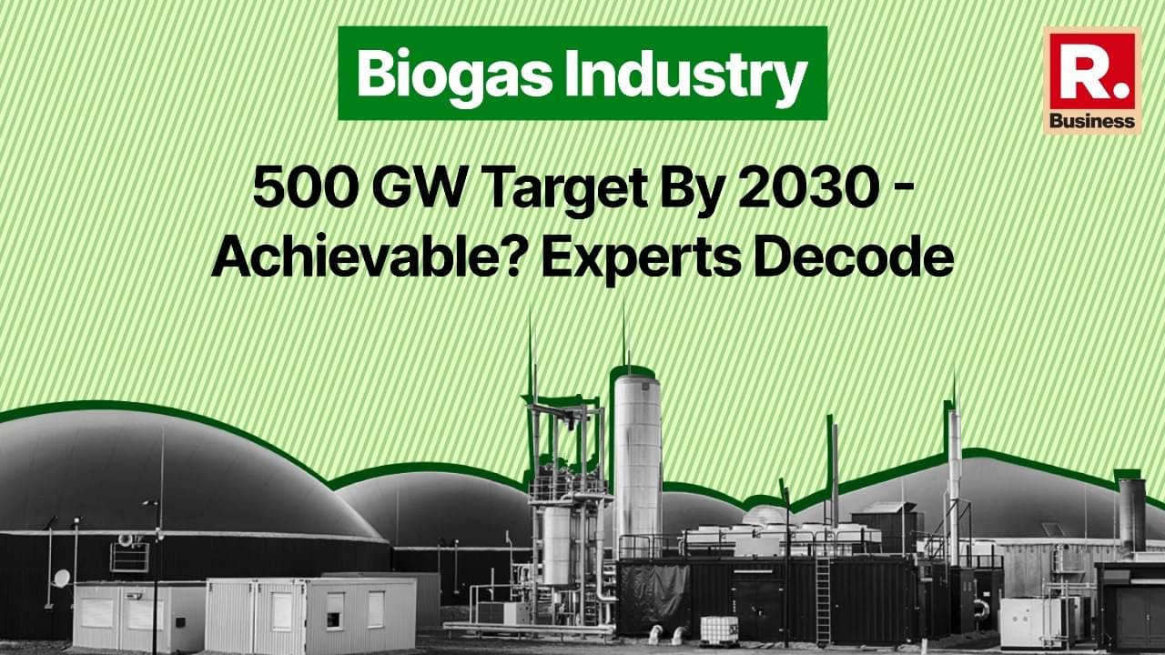 Biogas Industry: 500 GW Target By 2030 - Achievable? Experts Decode | Republic Business