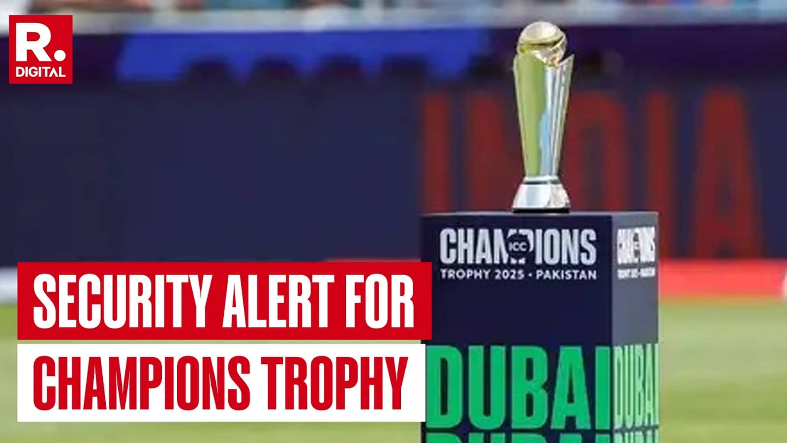 Security Alert For Champions Trophy: Terror Plot Targets Foreign ...