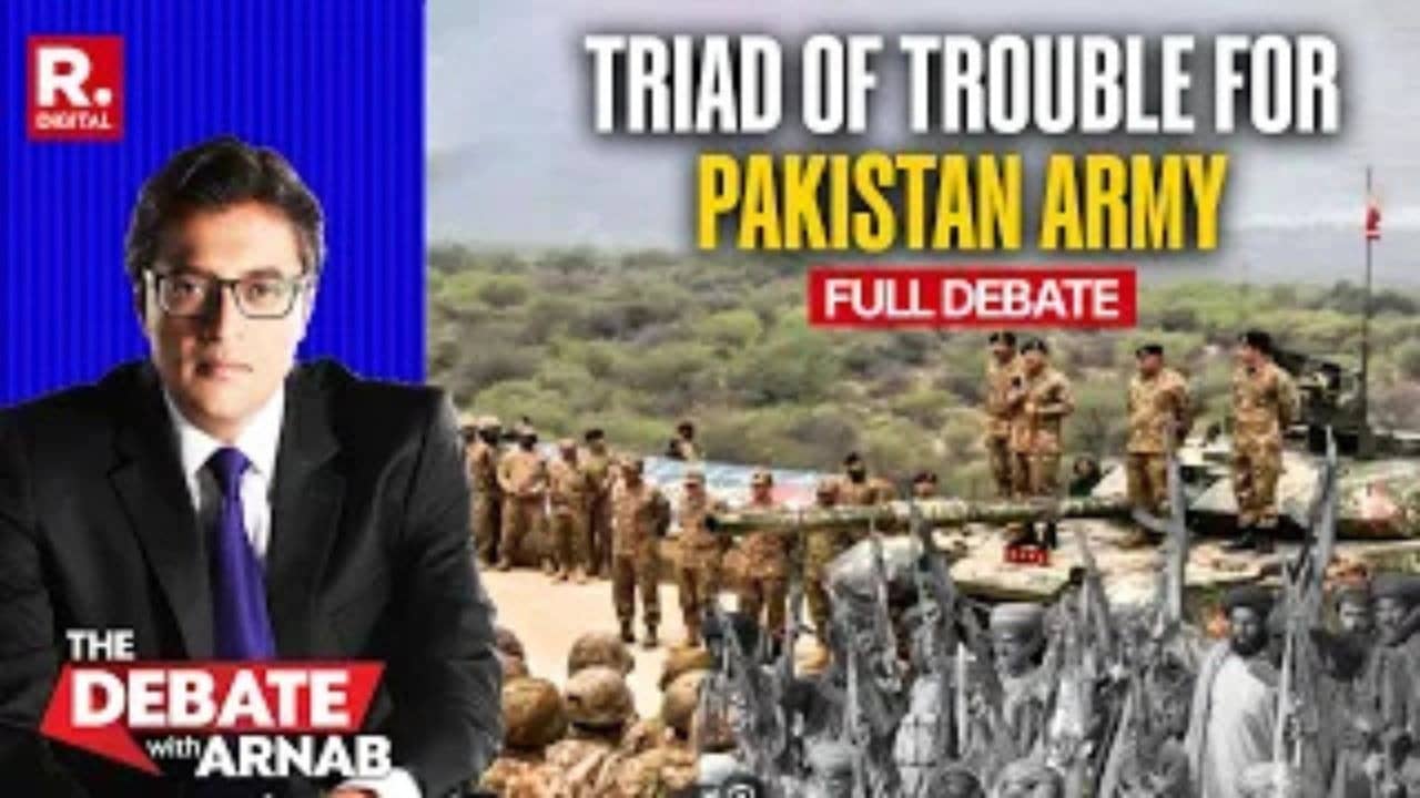 Debate With Arnab: Balochistan & Khyber Pakhtunkhwa Rise Up, Launch Full-Scale Rebellion Against ...