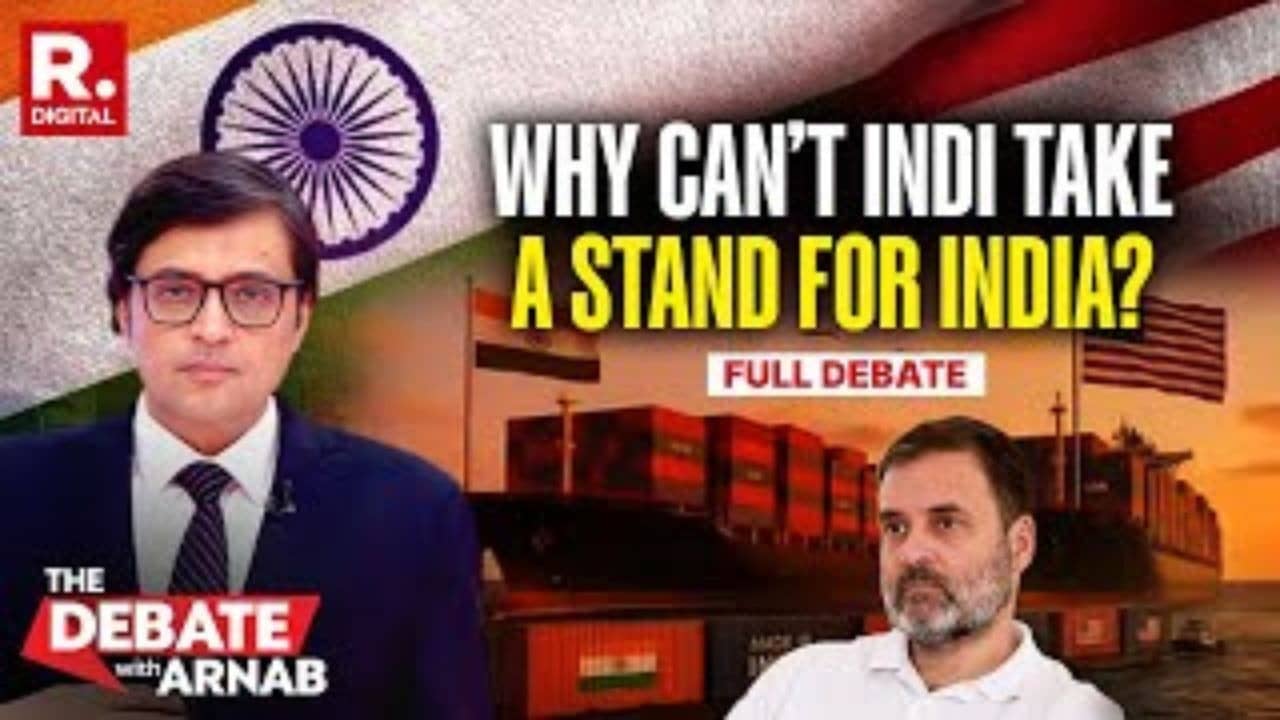 Debate With Arnab: India-US Tariff War – Why Is INDI Taking an Anti ...