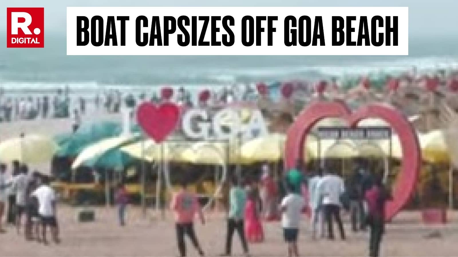 BREAKING: 1 Dead as Tourist Boat Capsizes Off Goa's Calangute Beach ...