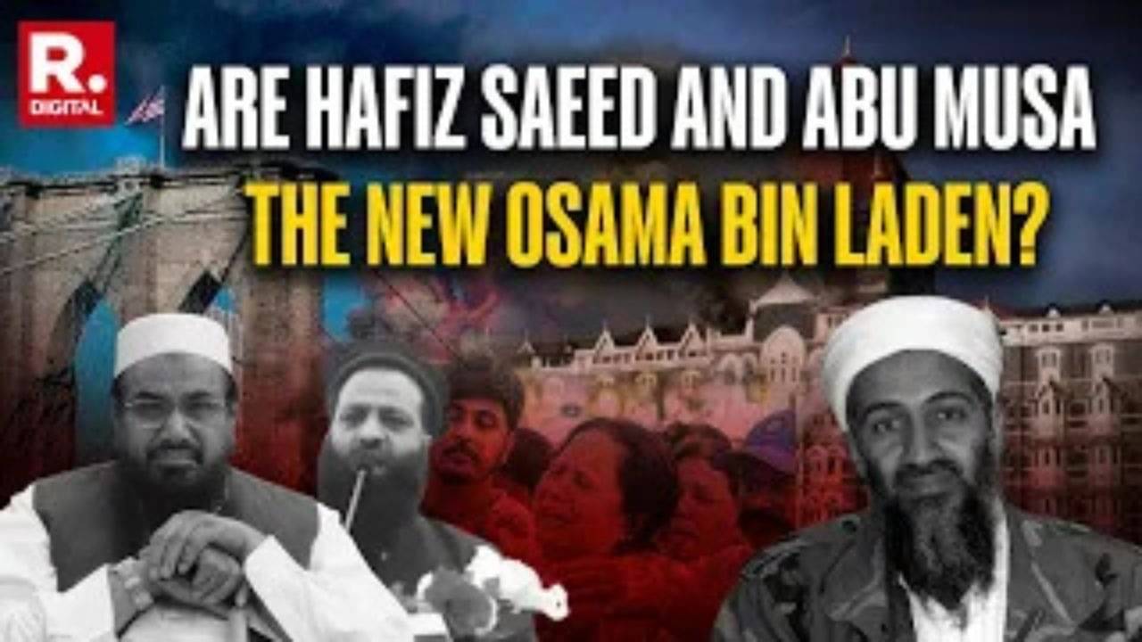 LeT Operatives Hafiz Saeed and Abu Musa Gaining Power: Are They the Next Osama? | Republic World