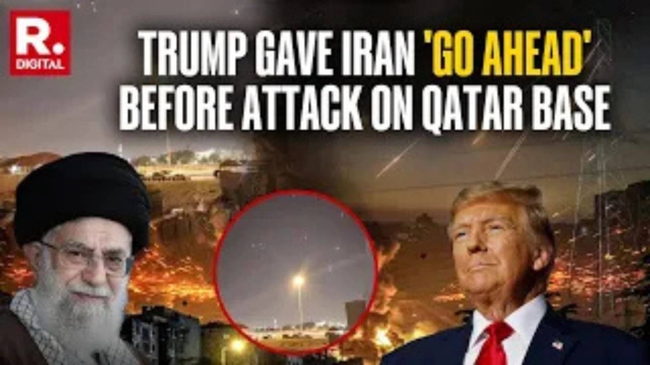 Trump Says He Gave Iran a 'Go Ahead' After They Warned US Before Striking Qatar Base | Republic ...