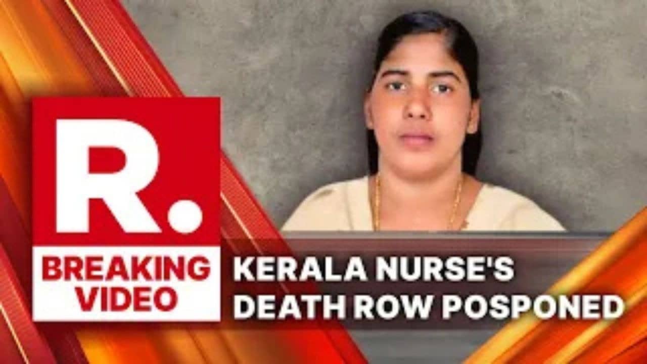Nimisha Priya Case: Kerala Nurse's Execution Postponed in Yemen | Republic World