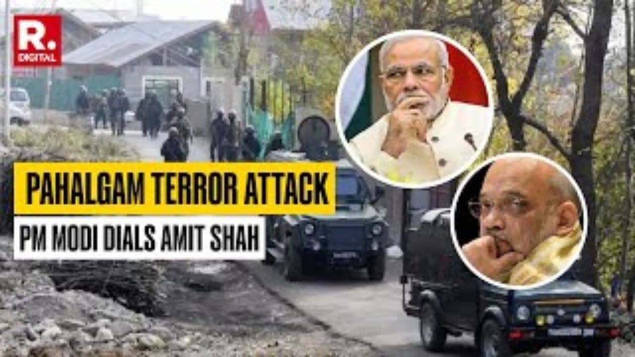 Pahalgam Attack: PM Modi Speaks to Amit Shah, Directs Him to Visit ...