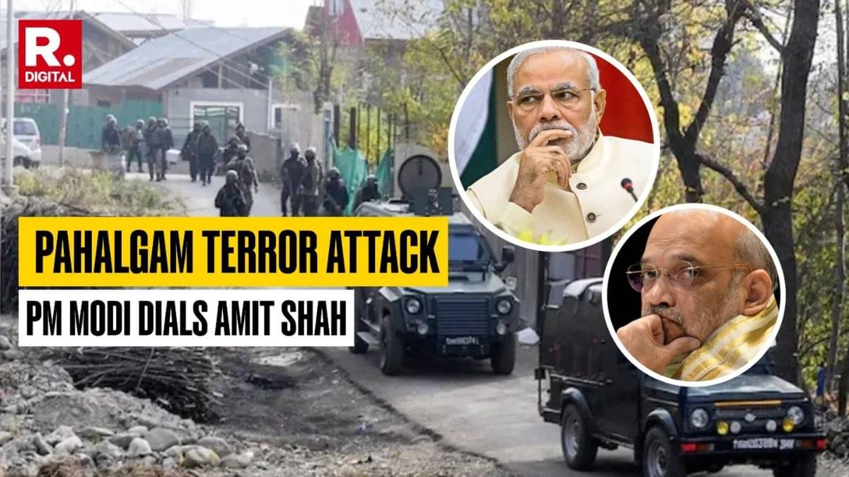 PM Modi Asks Amit Shah to Rush to J&K as Tourists Targeted by Terrorists in Pahalgam | Republic ...