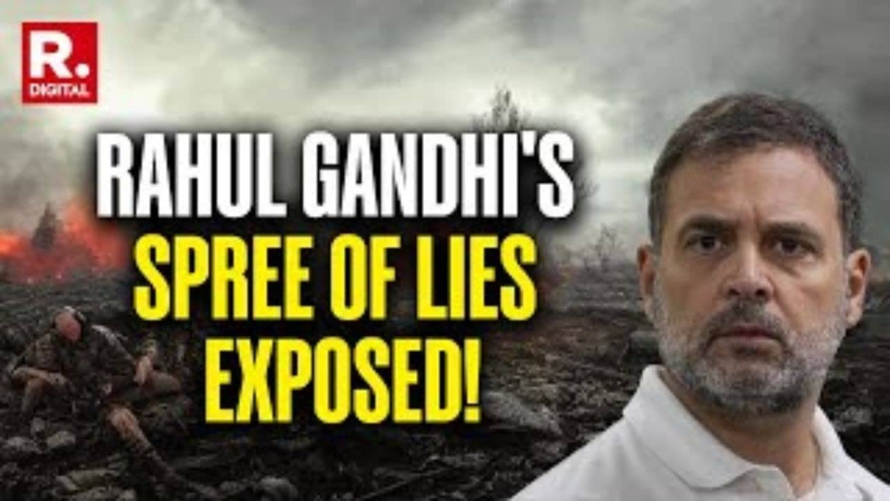 ‘Chowkidaar Chor Hai’ to RSS Jibe: Rahul Gandhi’s Web of Lies Uncovered | Republic World