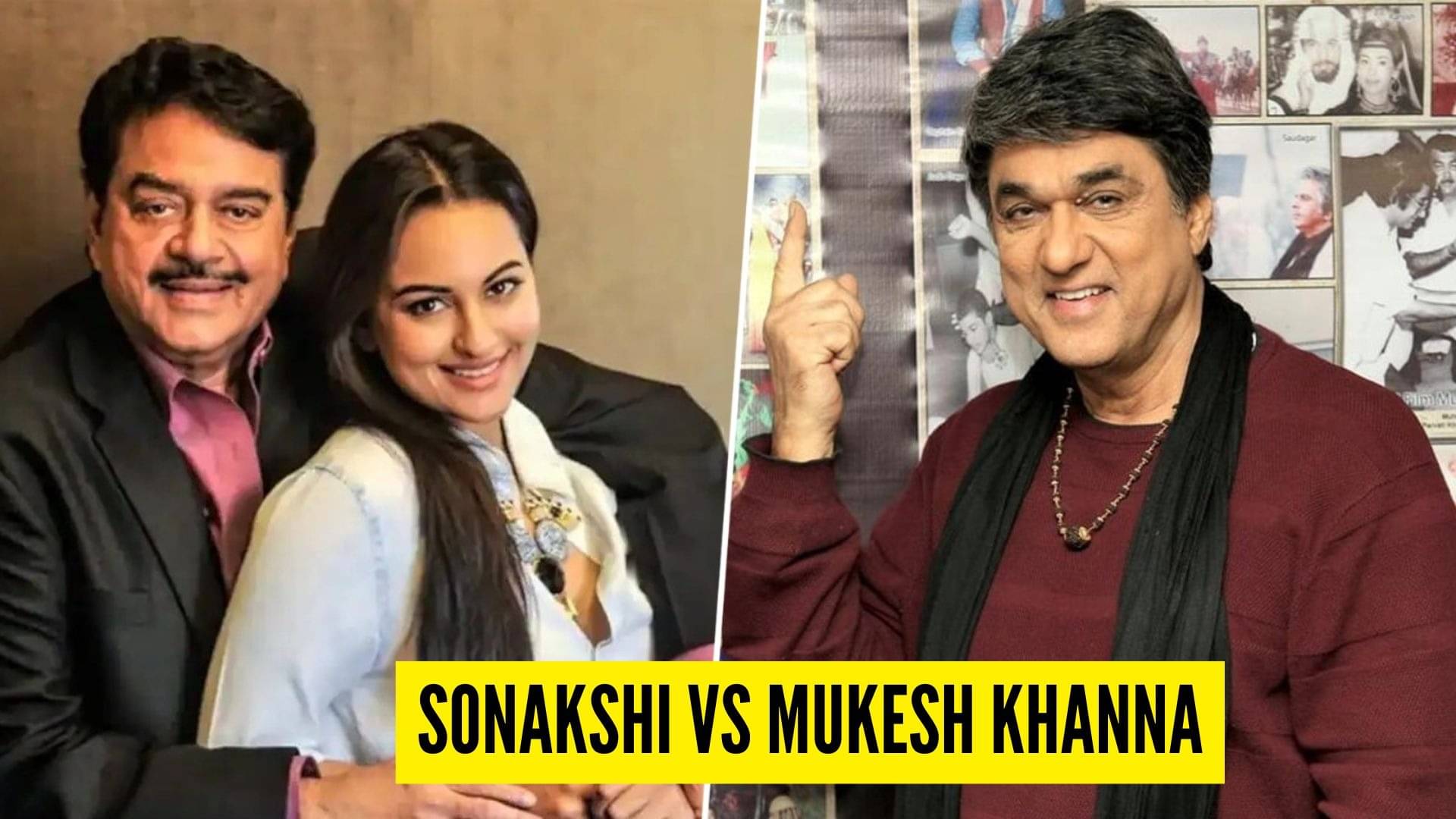 Sonakshi Sinha Hits Back At Mukesh Khanna For 'Distasteful' Comments On Her Father Shatrughan ...