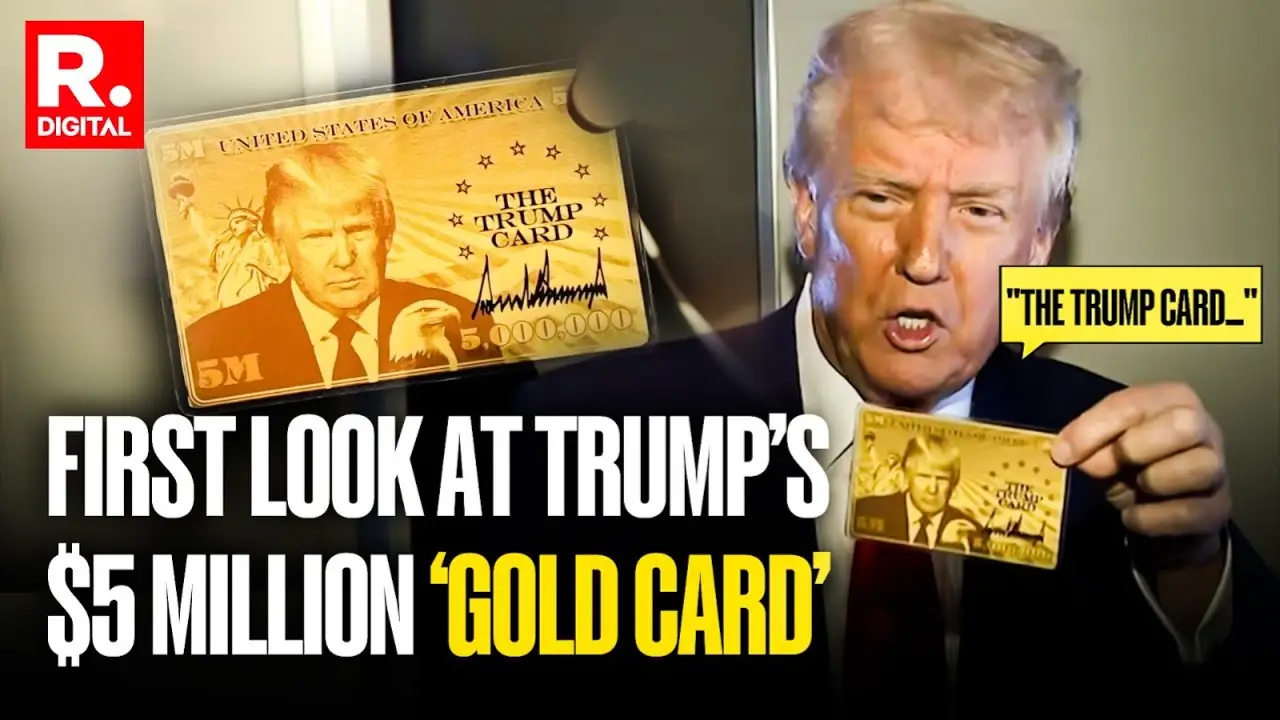 Trump Launches $5 Million ‘Gold Card’ for Wealthy Migrants from Air ...