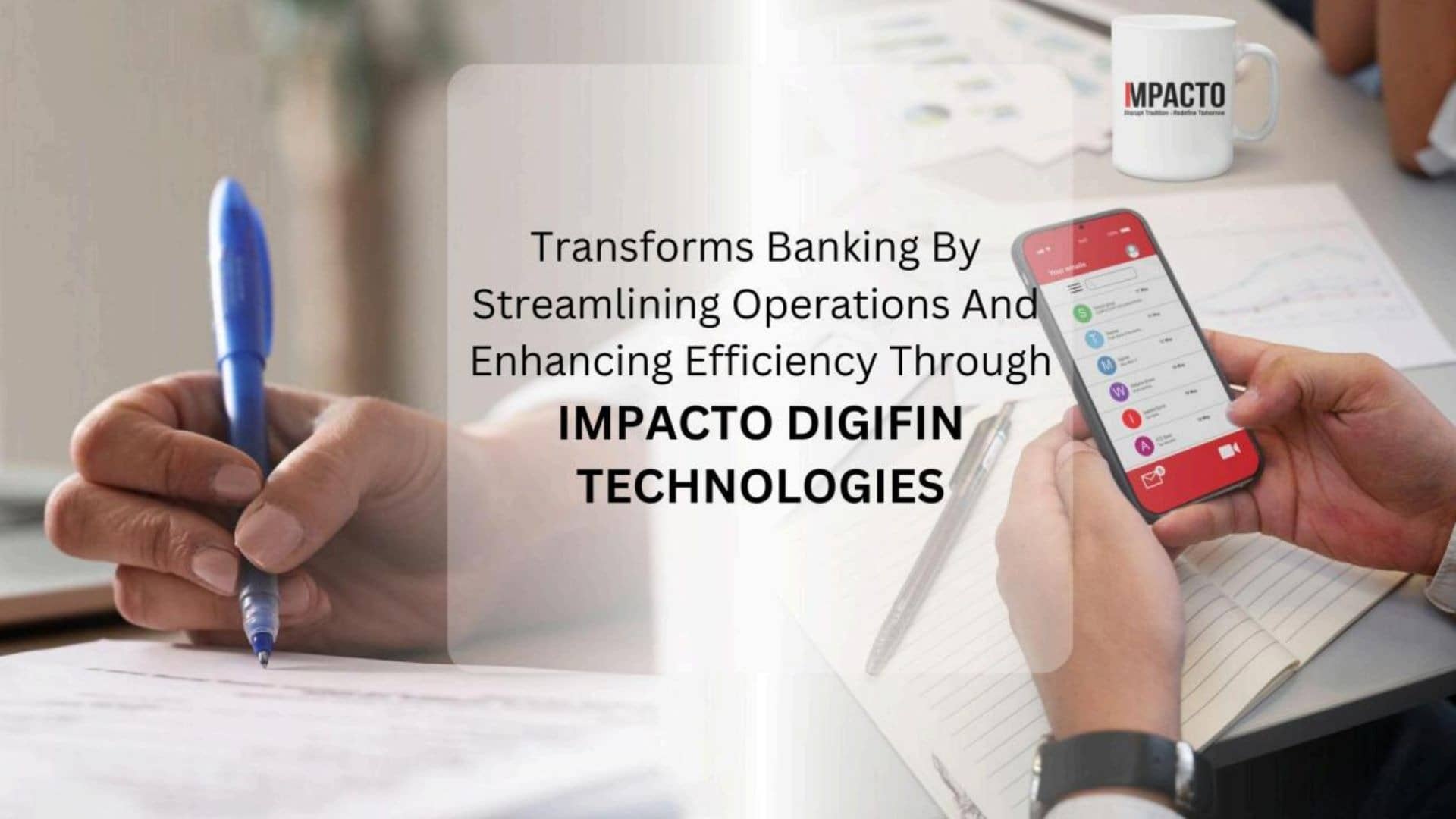 Revolutionising Financial Services: iMPACTO Digifin Technologies ...
