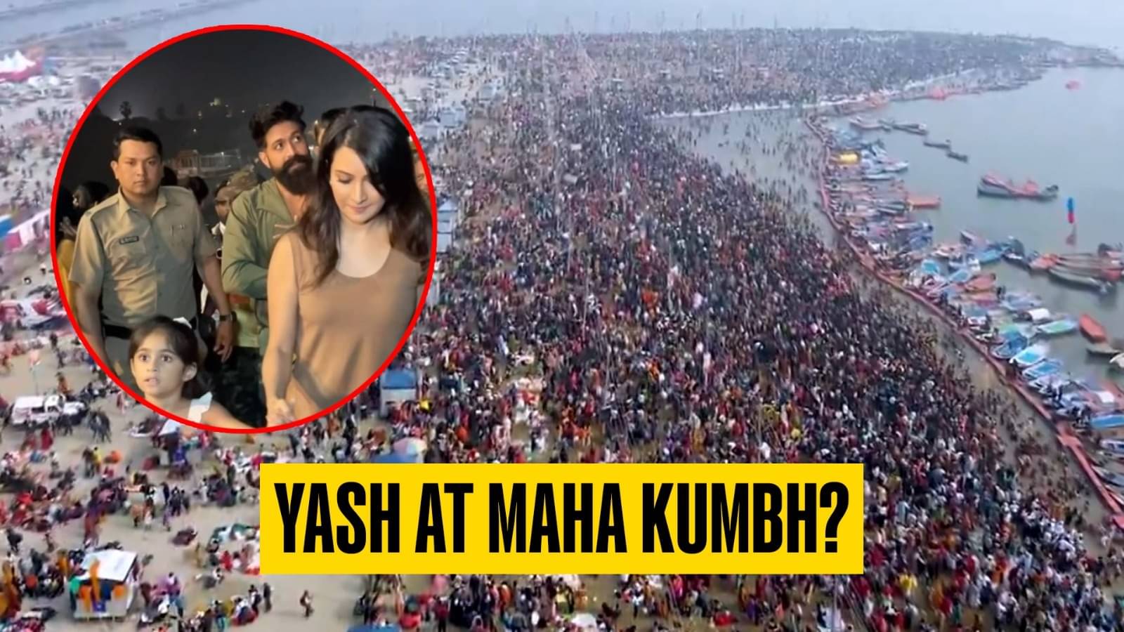 Fact Check: Did Yash Visit Maha Kumbh In Prayagraj With Wife Radhika ... Fact Check: Did Yash Visit Maha Kumbh In Prayagraj With Wife Radhika ...