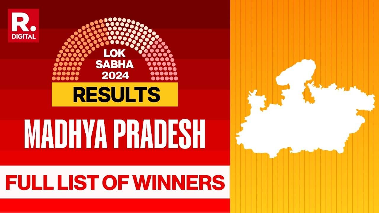 Madhya Pradesh Lok Sabha Election Result 2024 LIVE: Full List of Winners | Republic World