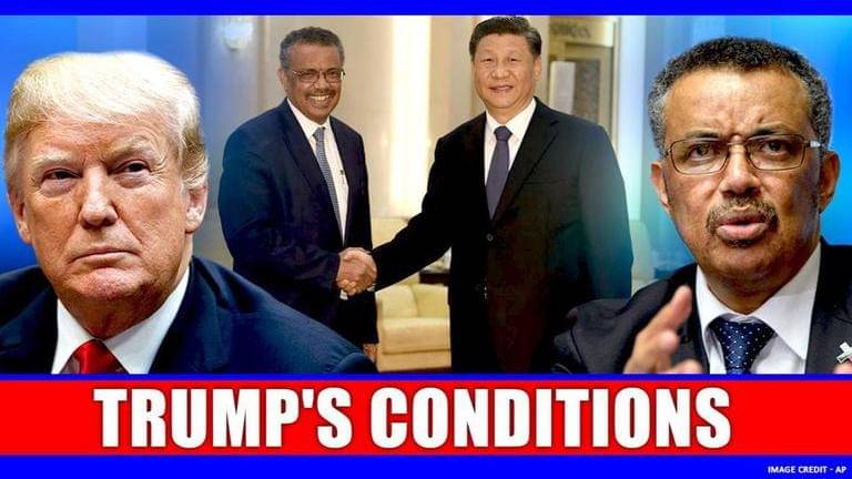 Trump makes it clear to WHO: End corruption & reliance on China; US may ...