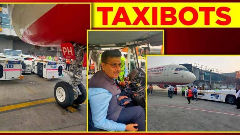 TaxiBot: Bots on wheel for Air India at Terminal 3, Delhi IGI ...