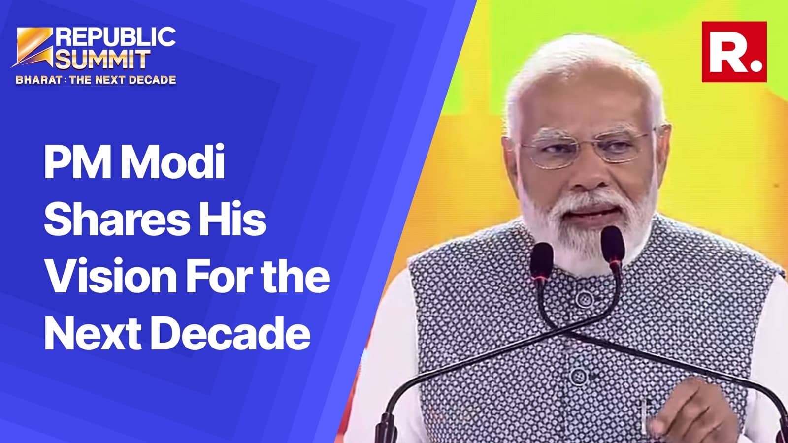 Republic Summit 2024: PM Modi Shares His Vision For the Next Decade in ...