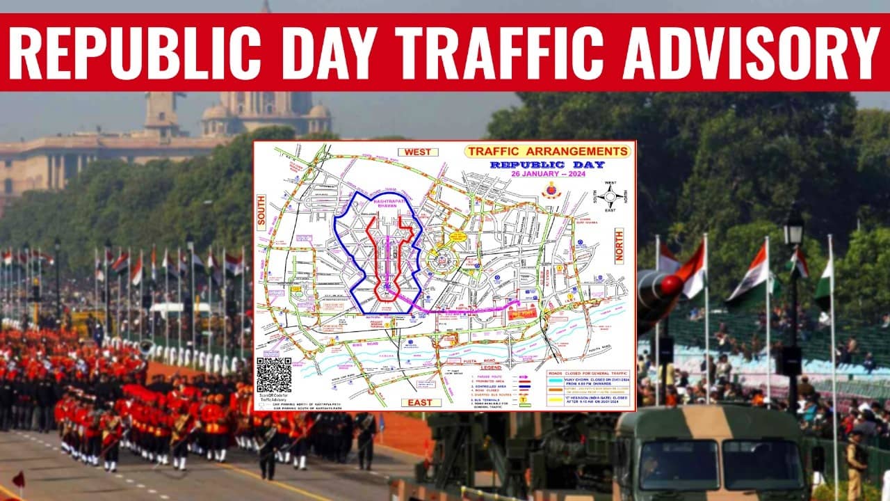 Delhi Police Issues Republic Day Traffic Advisory: Details of Routes to ...